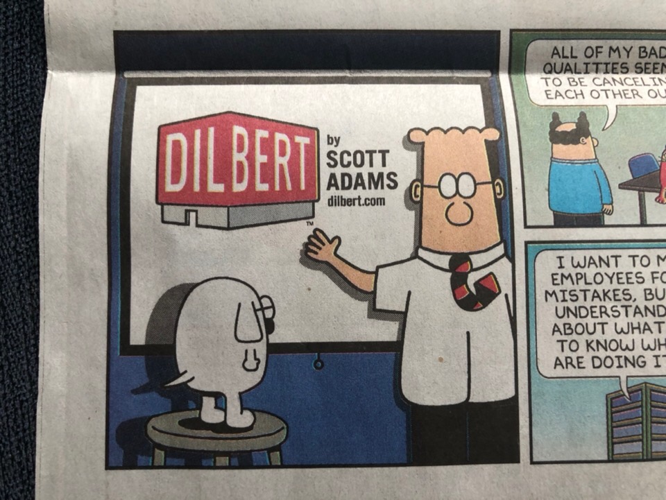 Today’s Dilbert cartoon: All of my bad qualities seem to be canceling ...